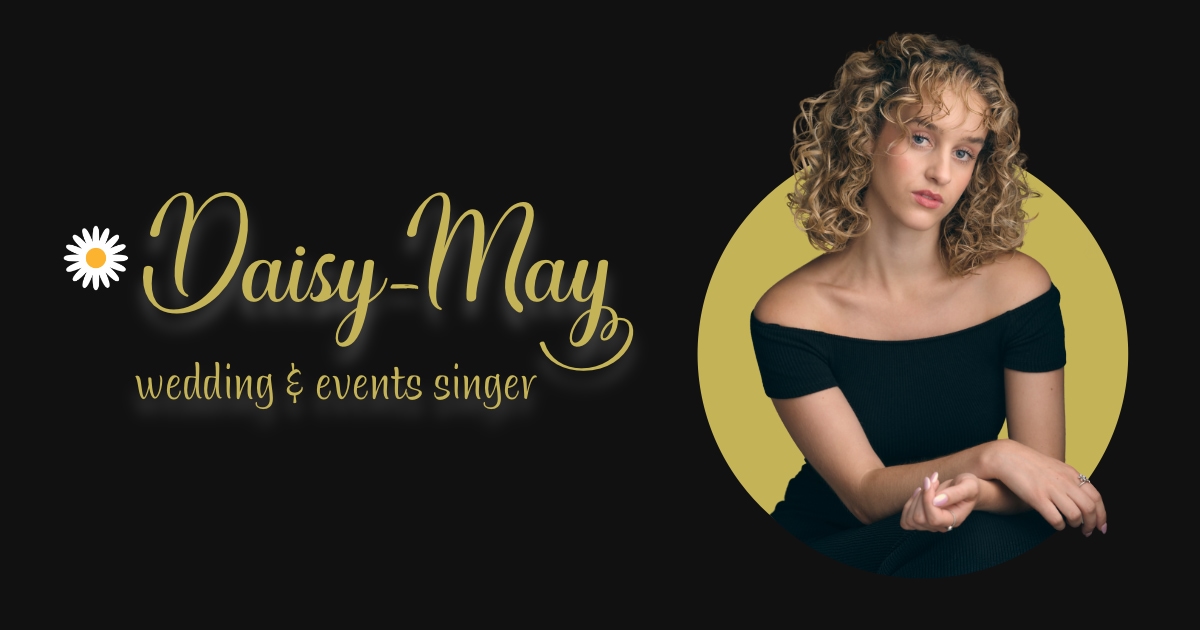 Daisy-May Hinde • Wedding and Events Singer